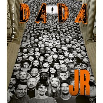 JR (Revue DADA 268) Tome 268 - broché - Collectif, Antoine Ullmann ...