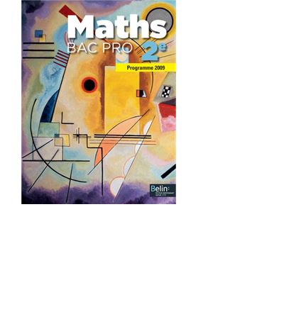 Maths Bac Pro - 2e (2009) Manuel élève - Grand format - Livre CD-ROM ...