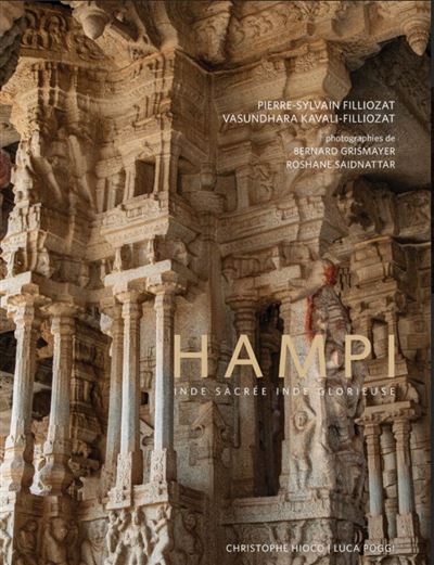 Hampi Inde sacrée, Inde glorieuse - relié - Pierre-Sylvain Filliozat ...