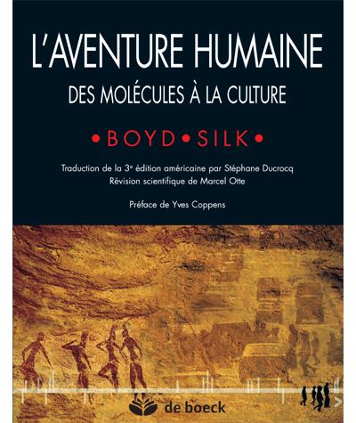 L'aventure humaine Des molécules à la culture - broché - Robert Boyd ...