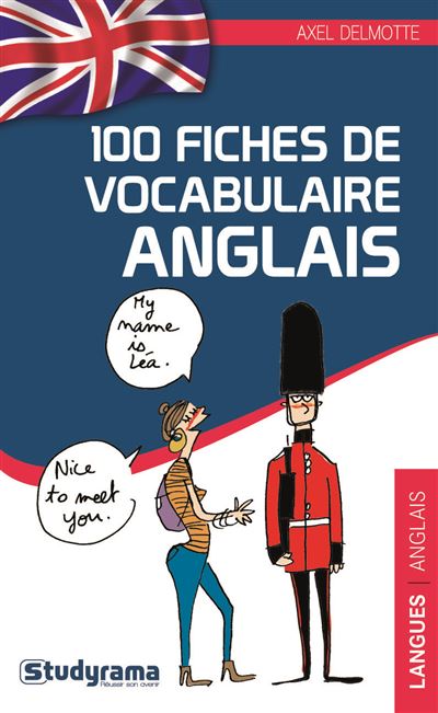 100 fiches de vocabulaire anglais - broché - Axel Delmotte - Achat ...