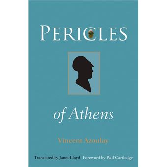 Pericles of Athens - relié - Vincent Azoulay - Achat Livre ou ebook | fnac
