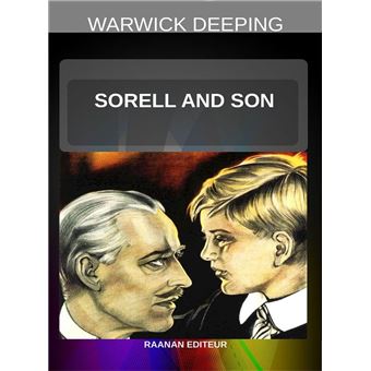 Sorrell and Son - ebook (ePub) - Warwick Deeping - Achat ebook | fnac