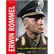 Erwin Rommel Le plus célèbre général du IIIème Reich - cartonné ...