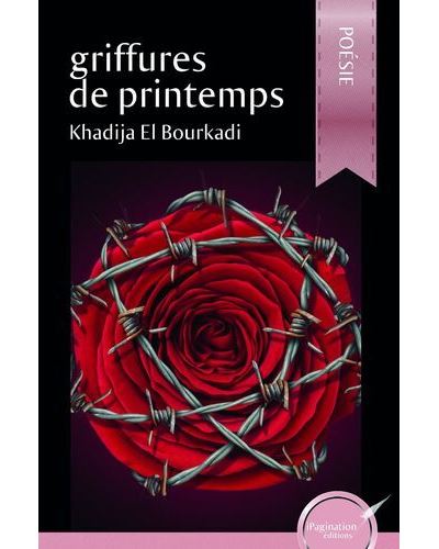 Griffures de printemps - broché - Khadija El Bourkadi - Achat Livre | fnac