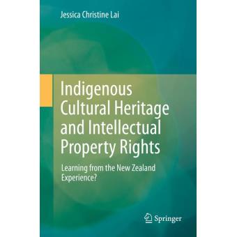 Indigenous cultural heritage and intellectual property rights - relié ...