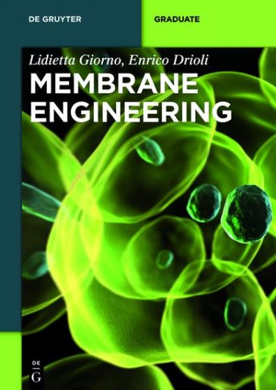Membrane engineering - Poche - Lidietta Giorno - Achat Livre | fnac