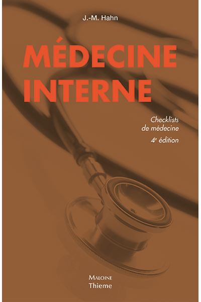 Medecine interne, checklist, 4e ed. - broché - Johannes-Martin Hahn ...