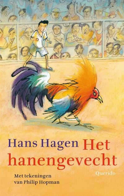 Het hanengevecht - cartonné - Hans Hagen, Philip Hopman - Achat Livre ...