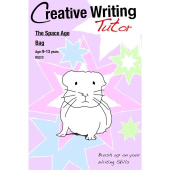 Creative Writing Tutor - Brush Up on Your Writing Skills Tome 9 - The ...