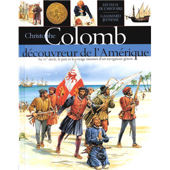 Christophe Colomb Découvreur de l'Amérique - cartonné - Peter Chrisp ...