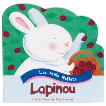 Lapinou - cartonné - Claire Trévise - Achat Livre | fnac