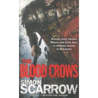 The blood crows - Poche - Simon Scarrow - Achat Livre | fnac
