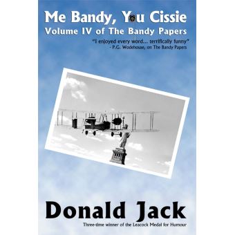 The Bandy Papers - Volume IV of The Bandy Papers Tome 4 - Me Bandy ...