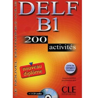 Delf b1 nouveau diplôme. 200 activités. mit cd-rom - Poche - Collectif - Achat Livre | fnac