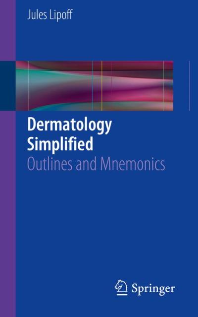Dermatology simplified - Poche - Jules Lipoff - Achat Livre ou ebook | fnac