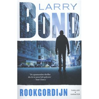 Rookgordijn - broché - Larry Bond, Rogier van Kappel - Achat Livre | fnac