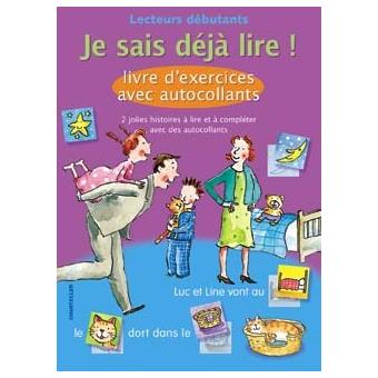 Je sais déjà lire : livre d'exercices avec autocollants - broché ...