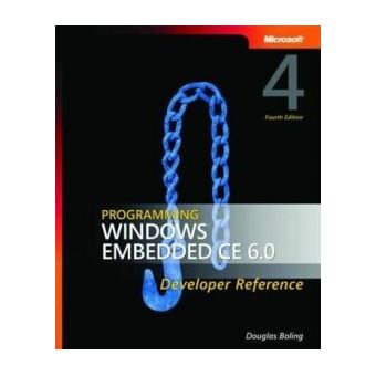 Programming Windows Embedded CE 6.0 Developer Reference - broché - Inconnus - Achat Livre | fnac
