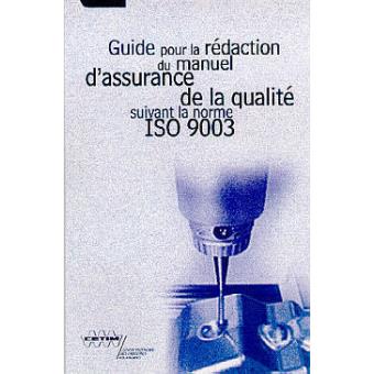 Guide pour la rédaction du manuel d'assurance de la qualité suivant la ...