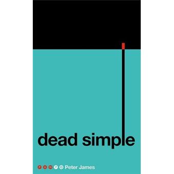DEAD SIMPLE - broché - Peter James - Achat Livre | fnac