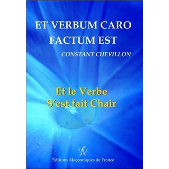 Et verbum caro factum est - Et le Verbe S'est fait Chair Et le verbe s ...