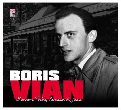 Chansons, Poésie, Humour & Jazz Coffret Digipack - Boris Vian - CD ...