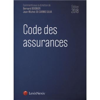Code des assurances 2018 - broché - BEIGNIER/DO CARMO SILVA - Achat Livre | fnac