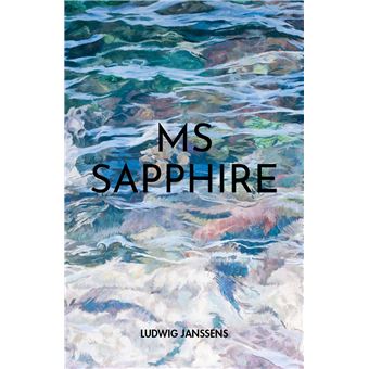 MS Sapphire - broché - Ludwig Janssens - Achat Livre | fnac