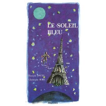 LE SOLEIL BLEU - broché - Collectif - Achat Livre | fnac