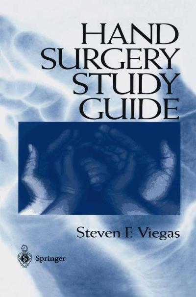 Hand surgery study guide - Poche - Steven F. Viegas - Achat Livre ou ...