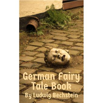 German Fairy Tale Book - ebook (ePub) - Ludwig Bechstein - Achat ebook ...
