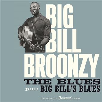 Big's Bill Blues - Big Bill Broonzy - Vinyle album - Achat & prix | fnac