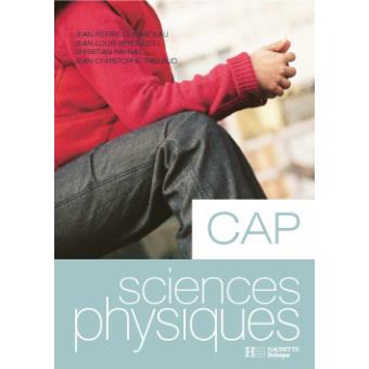 Sciences-Physiques Cap - Livre Eleve - broché - Collectif - Achat Livre | fnac
