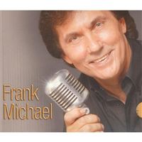 Frank Michael : biographie, bibliographie, discographie | fnac