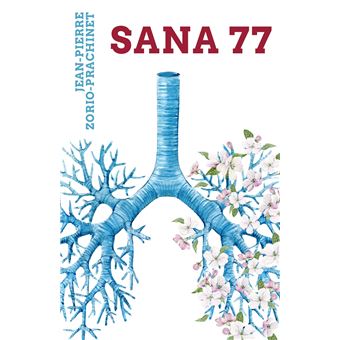 Sana 77 - broché - Jean-Pierre Zorio-Prachinet - Achat Livre | fnac