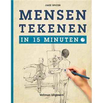 Mensen tekenen in 15 minuten - broché - Jake Spicer, Janke Greving - Achat Livre | fnac