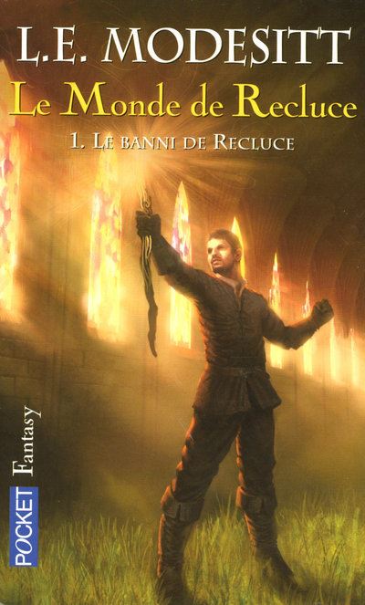 Le monde de Recluce Le monde de Recluce Tome 1 - Poche - L.E. Modesitt ...