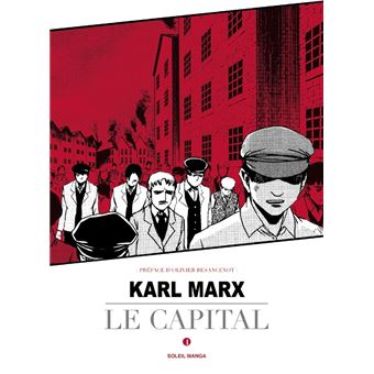 Le capital - Tome 01 - Le Capital - Karl Marx - broché - Achat Livre | fnac