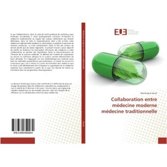 Collaboration entre medecine moderne medecine traditionnelle - broché ...