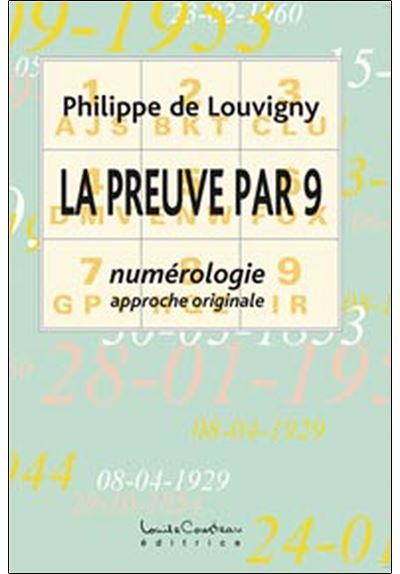 Preuve par 9 - Numérologie approche originale Numérologie, approche ...