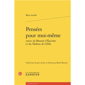 Pensées Pour Moi Même Broché Marc Aurèle Mario Meunier Achat