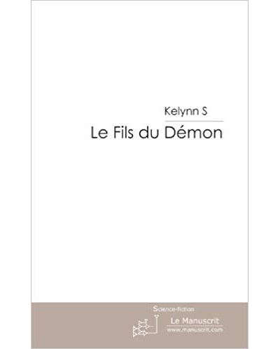 Le Fils du Démon - broché - Kelynn Scala - Achat Livre | fnac