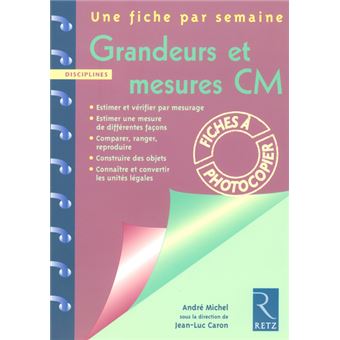 Grandeurs et mesure cm - broché - André Michel - Achat Livre | fnac