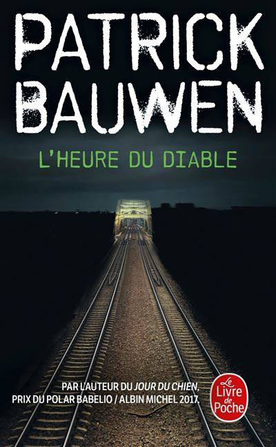 L'Heure du diable - Poche - Patrick Bauwen - Achat Livre | fnac