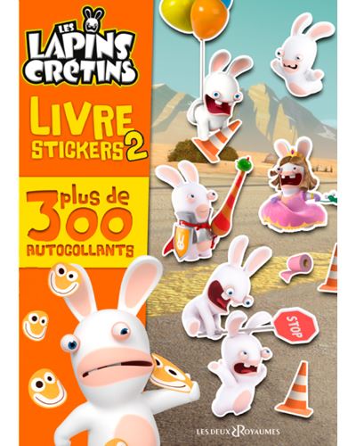 Les Lapins Crétins - Livre avec stickers Tome 2 - Livre stickers lapins ...