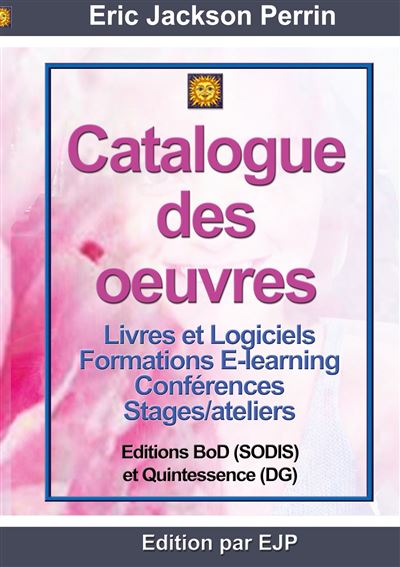 Catalogue livres et services ERIC JACKSON PERRIN 2019 Version janvier ...