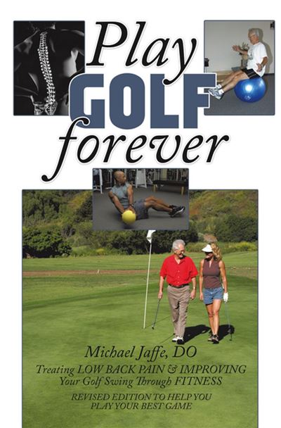 Play Golf Forever Treating LOW BACK PAIN & IMPROVING Your Golf Swing ...