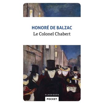 Le Colonel Chabert - Poche - Honoré De Balzac, Marc-Henri Arfeux ...