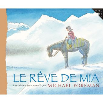 Le rêve de Mia - cartonné - Michael Foreman, Anne Krief - Achat Livre ...